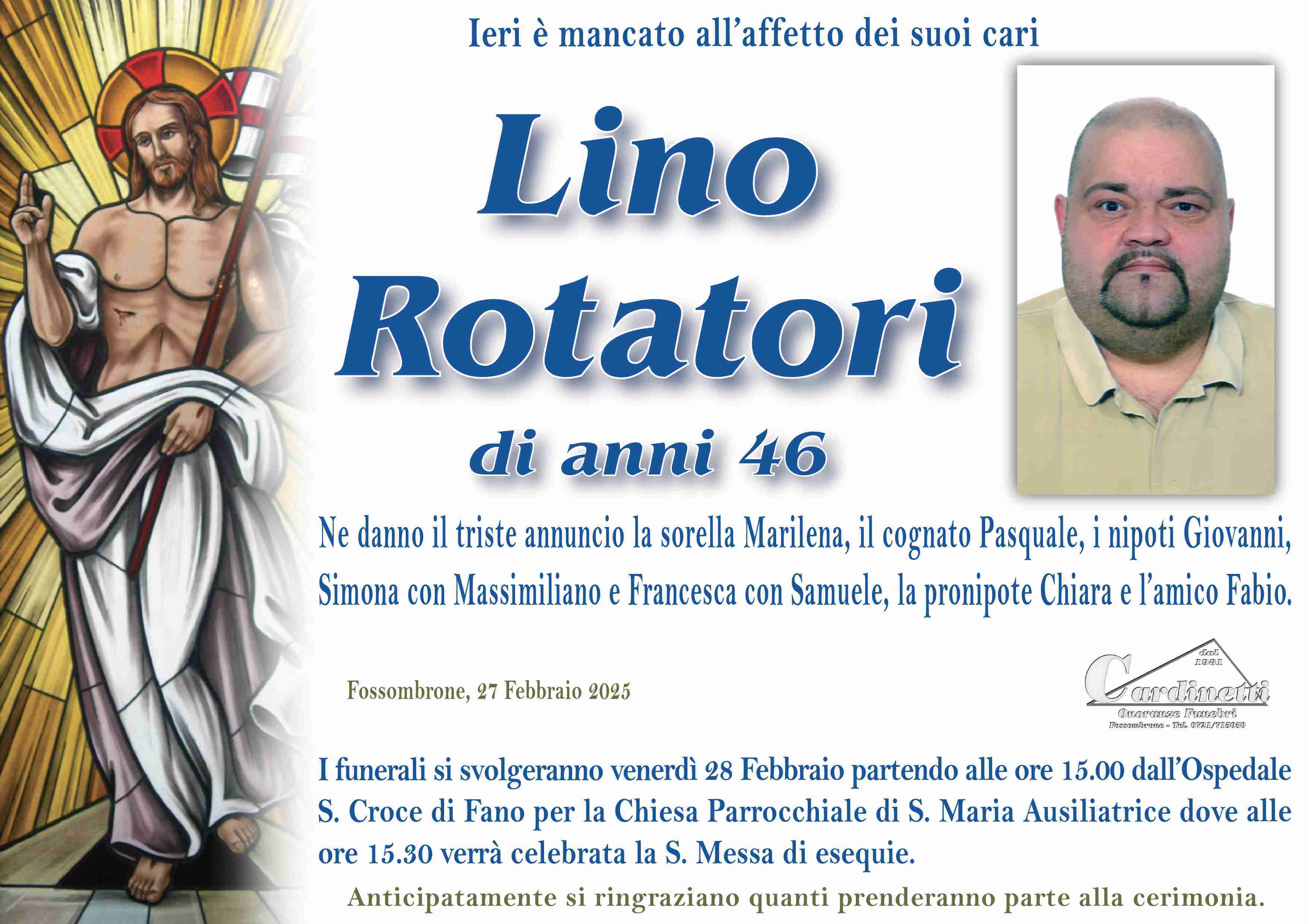 Funerali e annunci funebri a Fossombrone | Lino Rotatori - Funer24